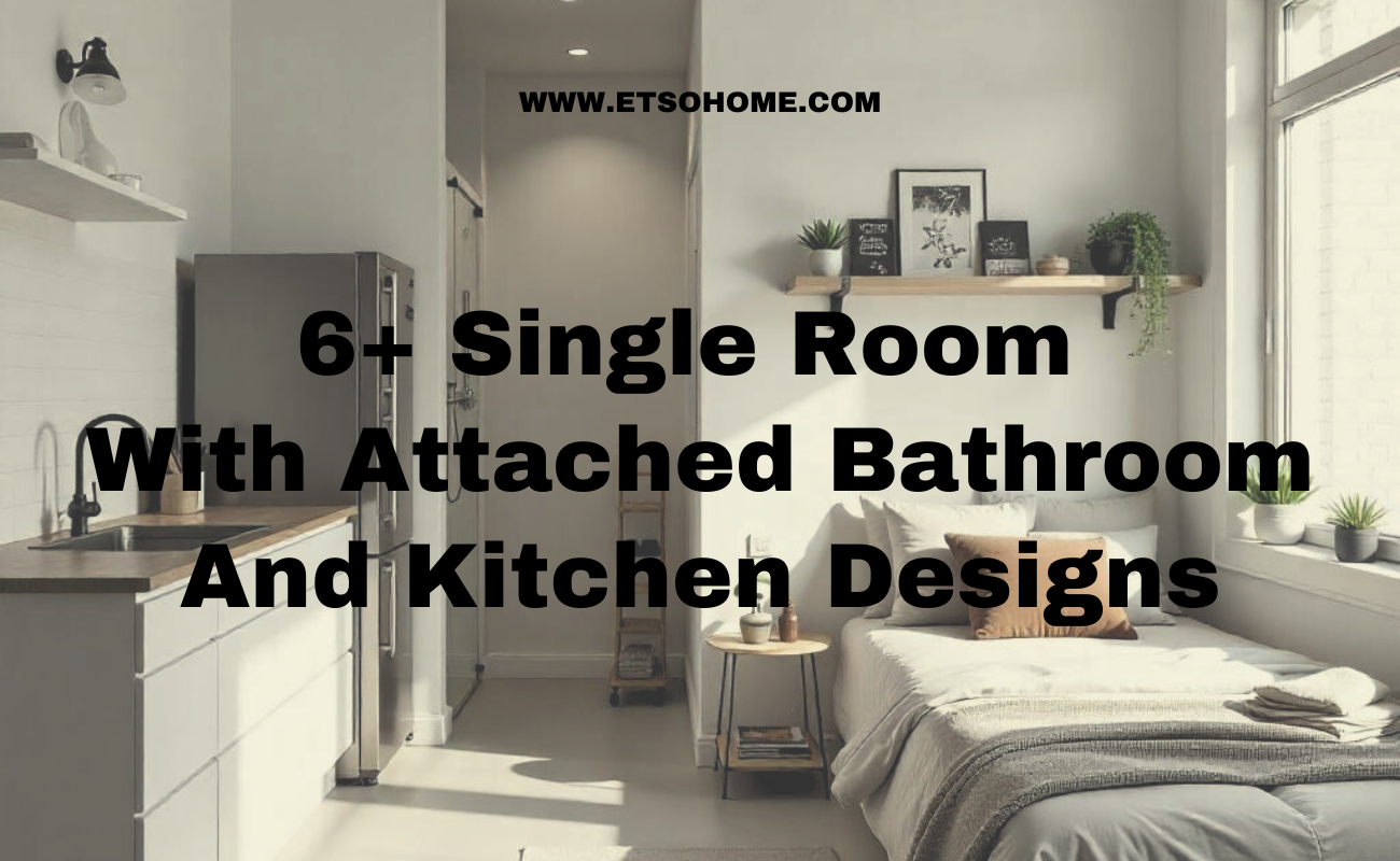 6+ single room with attached bathroom and kitchen designs – Etsohome