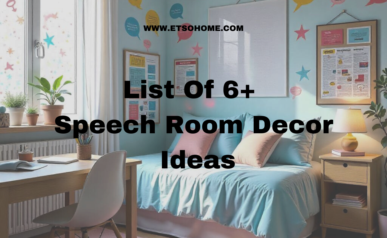 6+ eye-catching speech room decor ideas – Etsohome